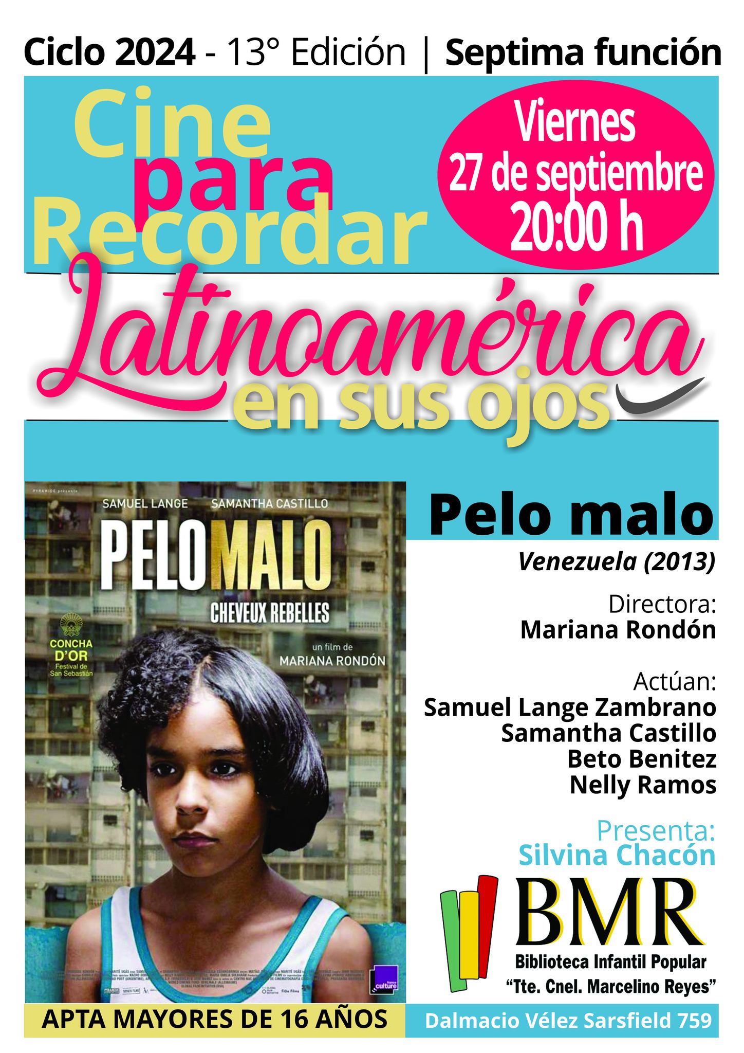 «Pelo Malo»: 13° ciclo de Cine para Recordar de la Biblioteca Marcelino ...
