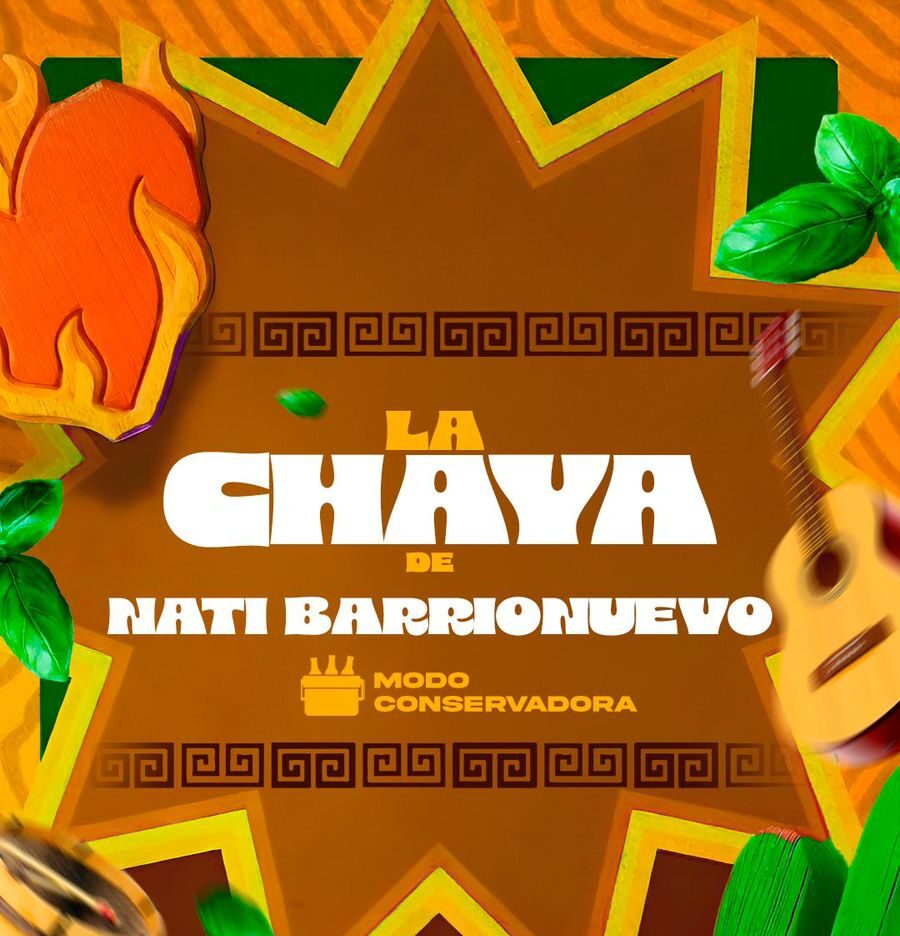 Vuelve la Chaya de la Nati Barrionuevo - Culturas en Libertad